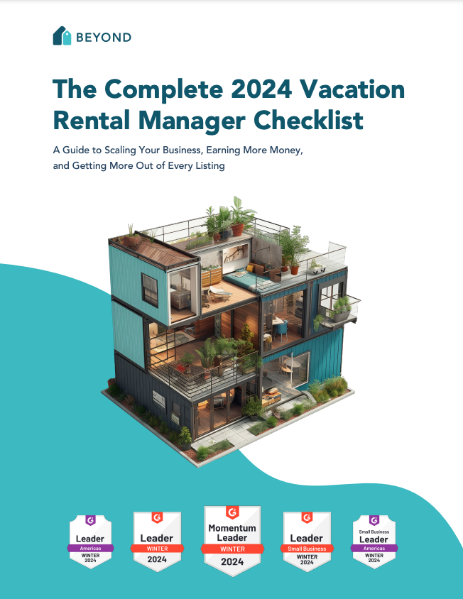 The Complete 2024 Vacation Rental Manager Checklist | Beyond