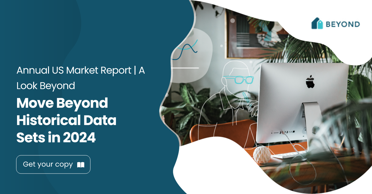 A Look Beyond | 2024: The Year We Move Beyond Historical Data Sets